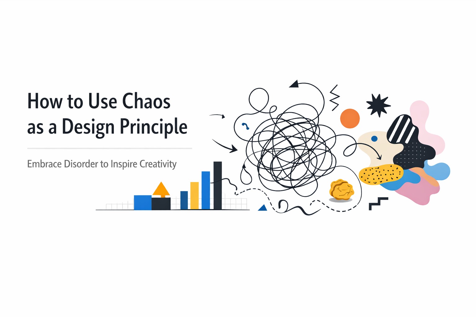 How to Use Chaos as a Design Principle - My OddBoss
